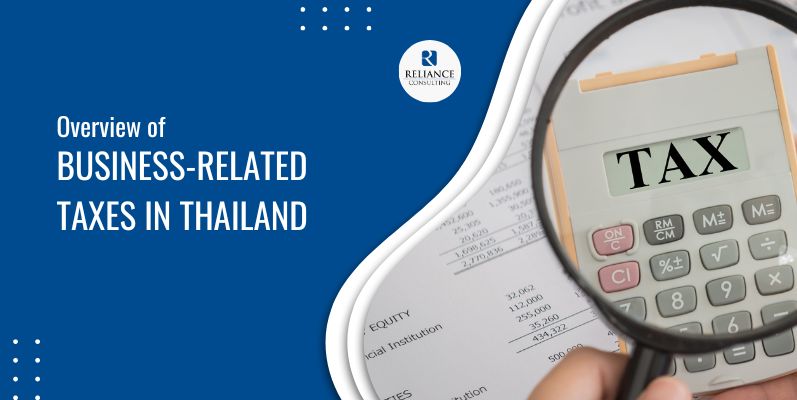 Overview of Business-Related Taxes in Thailand