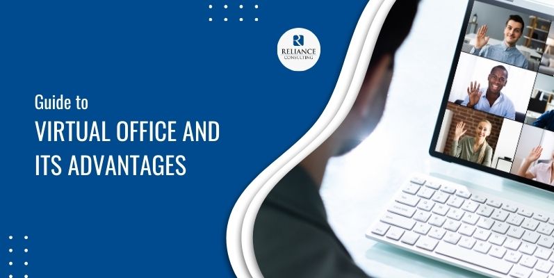 Guide to Virtual Office and Its Advantages